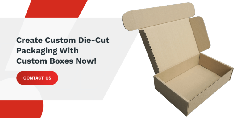 A Guide to Custom Die-Cut Boxes - Custom Boxes Now